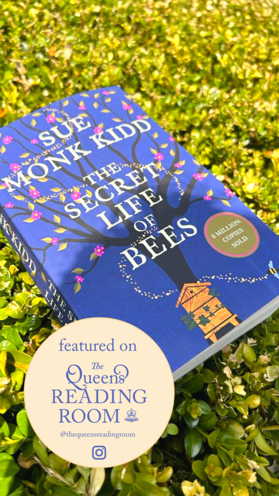 The Queen's Reading Room Selects The Secret Life of Bees - Sue Monk Kidd